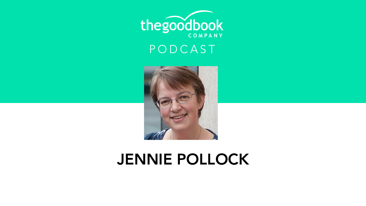 On the Podcast with Jennie Pollock: Finding Contentment in the Face of ...
