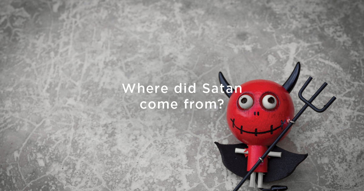 Where did Satan come from? | The Good Book Blog