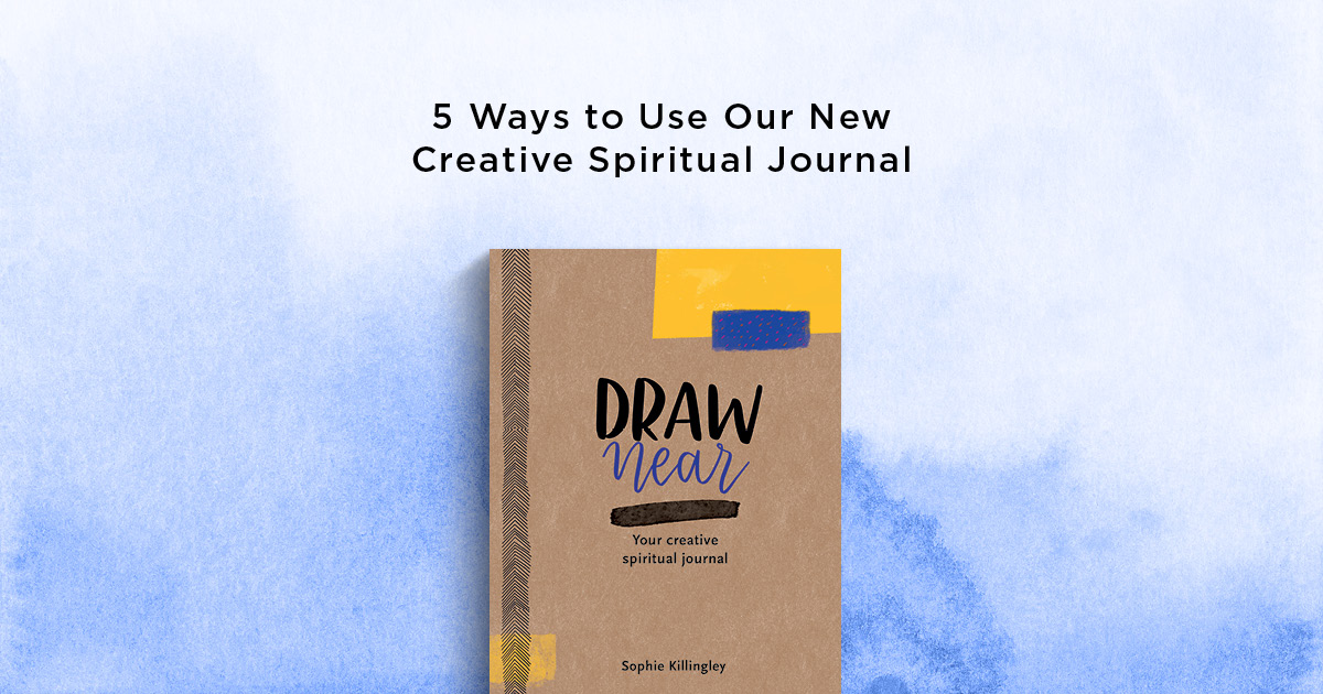 5 Ways to Use Our New Creative Spiritual Journal | The Good Book Blog