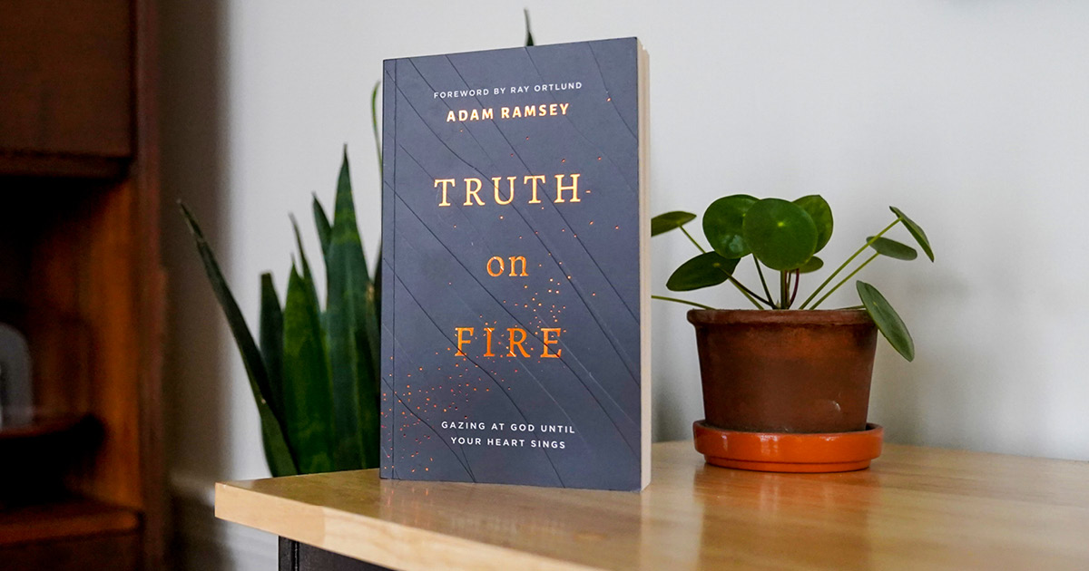 Free Ebook: Truth on Fire by Adam Ramsey | The Good Book Blog