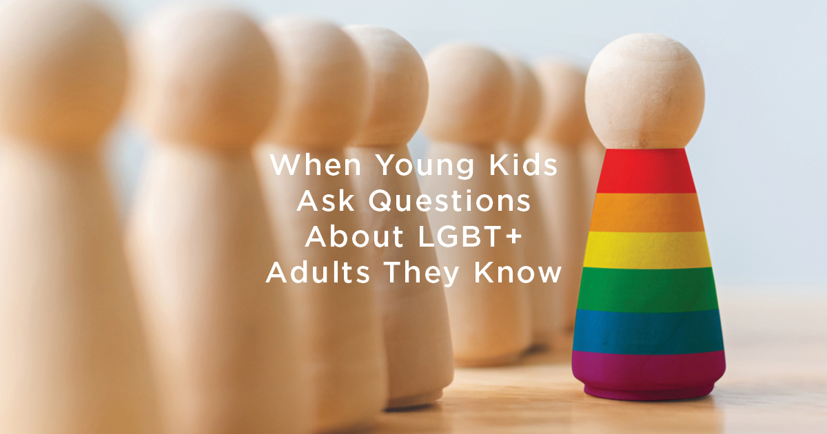 When Young Kids Ask Questions About LGBT+ Adults They Know | The Good ...