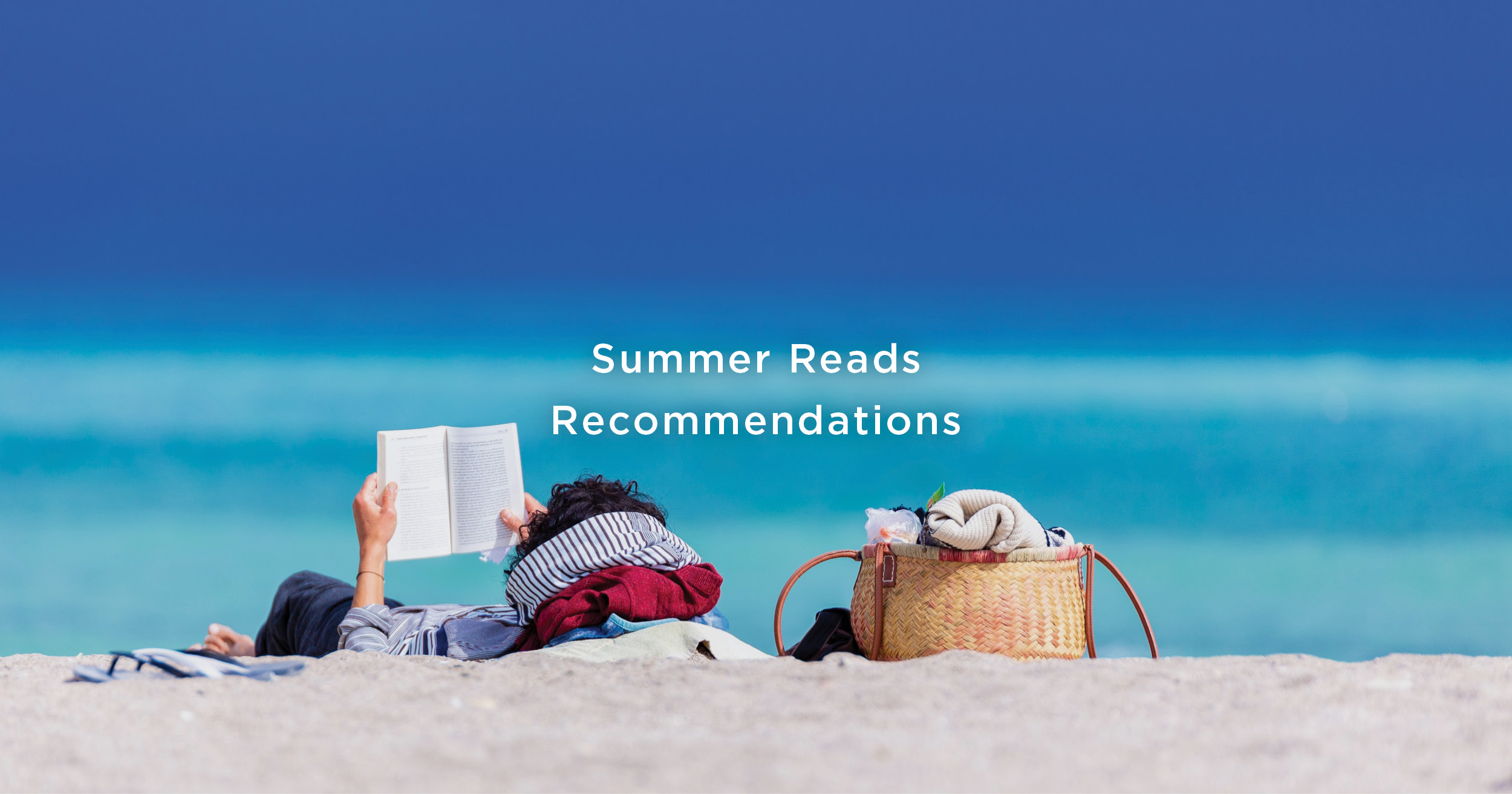 Summer Reads Recommendations | The Good Book Blog
